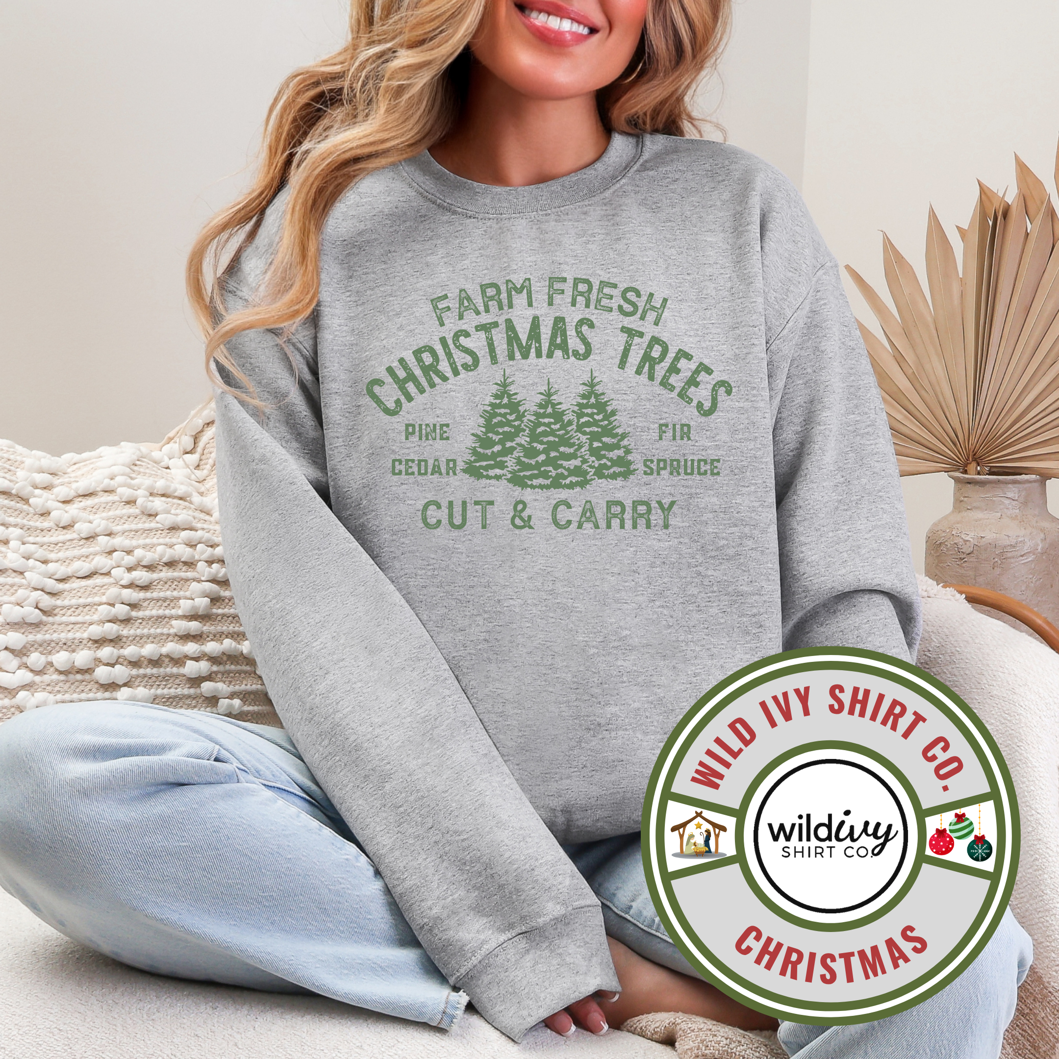 Farm Fresh Christmas Trees – Wild Ivy Shirt Co.